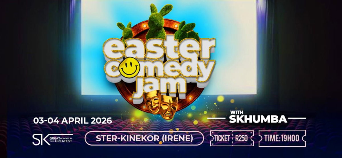 Big Banger Comedy Presents Easter Comedy Jam with Skhumba